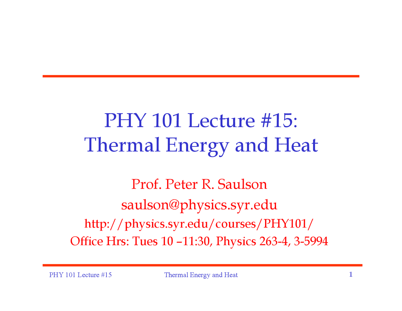Thermal Energy And Heat Lecture Slides Phy 101 Docsity