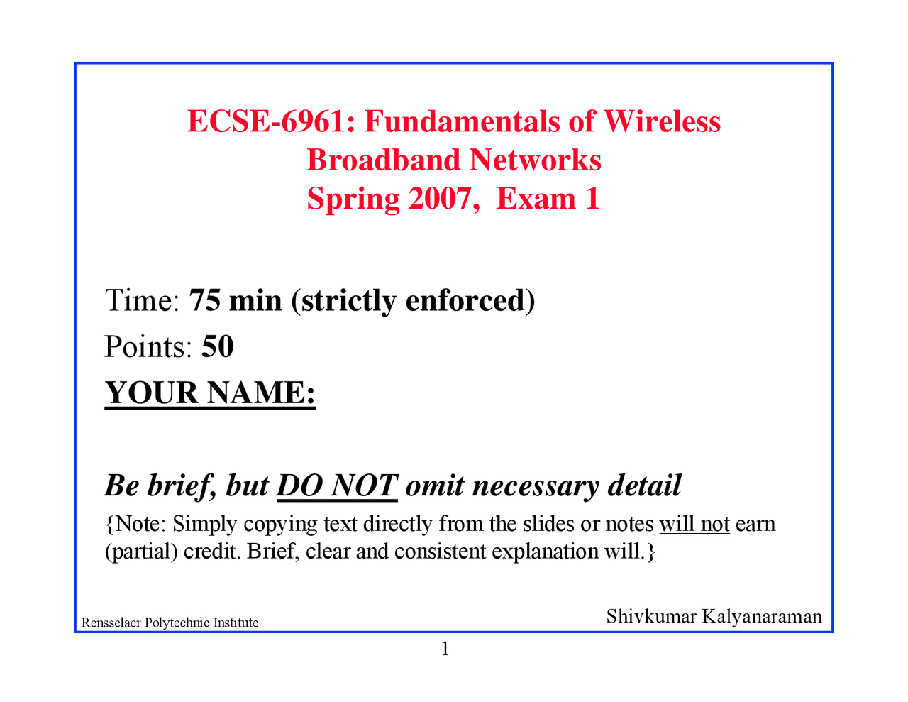 Fundamentals Of Wireless Broadband Networks Exam 1 Ecse 6961 Docsity