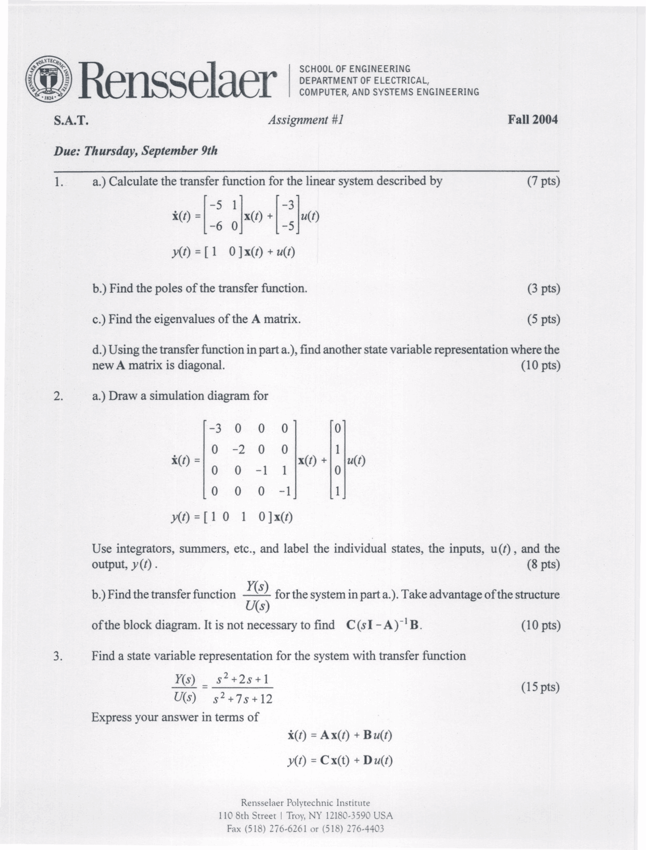 Questions On Systems Analysis Techniques Assignment I Ecse 6400