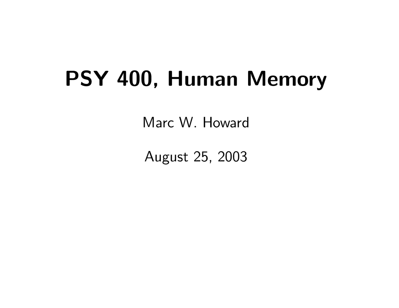 Human Memory Selected Topics Review Psy 400 Docsity