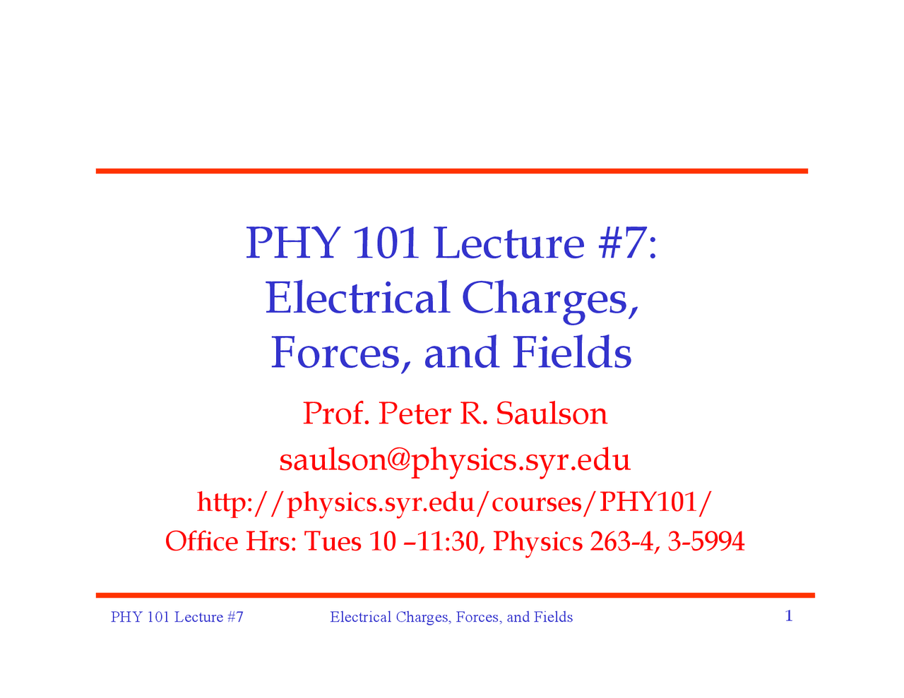 Electrical Charges Forces And Fields Lecture Slides Phy 101 Docsity