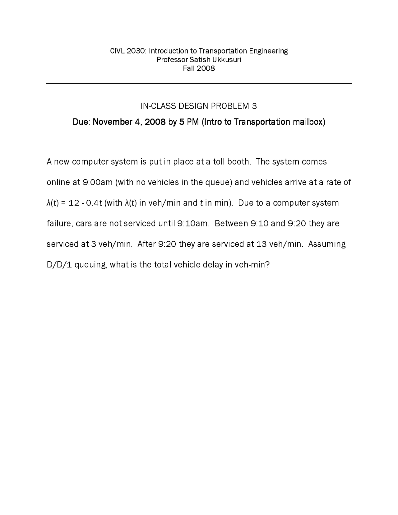 Problem Set 3 Introduction Of Transportation Engineering Civl 2030