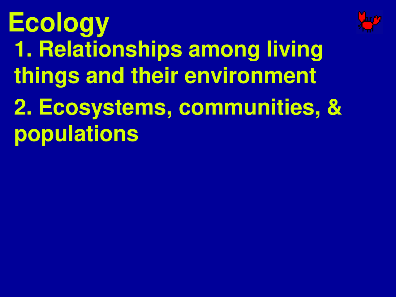 Ecosystems Communities And Populations Lecture Slides Bio 1060