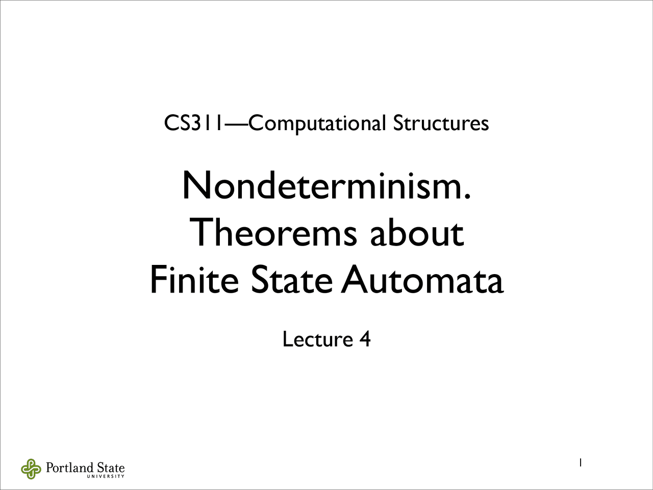 Non Determinism Theorems About Finite State Automata Cs 311 Docsity