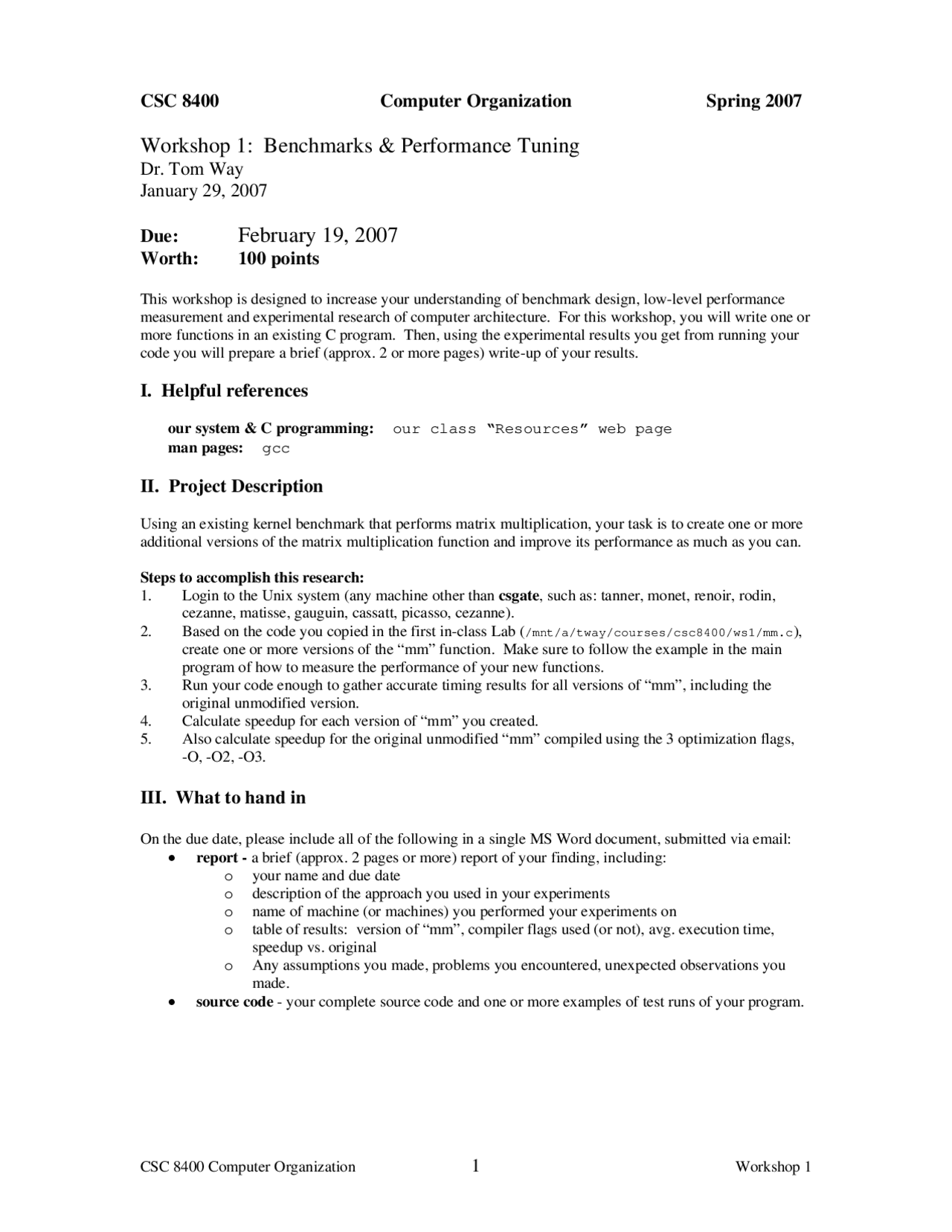 Workshop 1: Benchmarks & Performance Tuning in Computer Organization - Prof. Thomas Way | Study ...