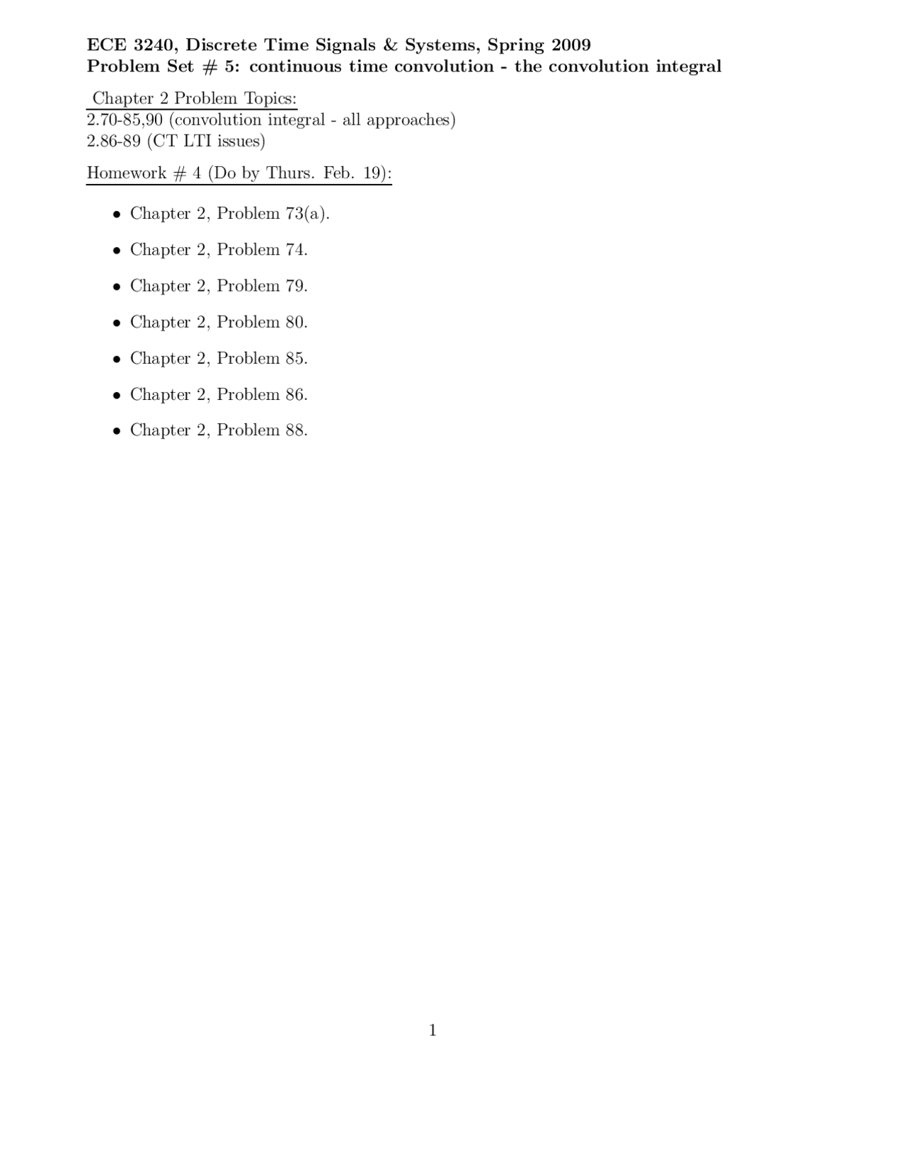 Problem Set 5 For Continuous Time Convolution System Spring 2009