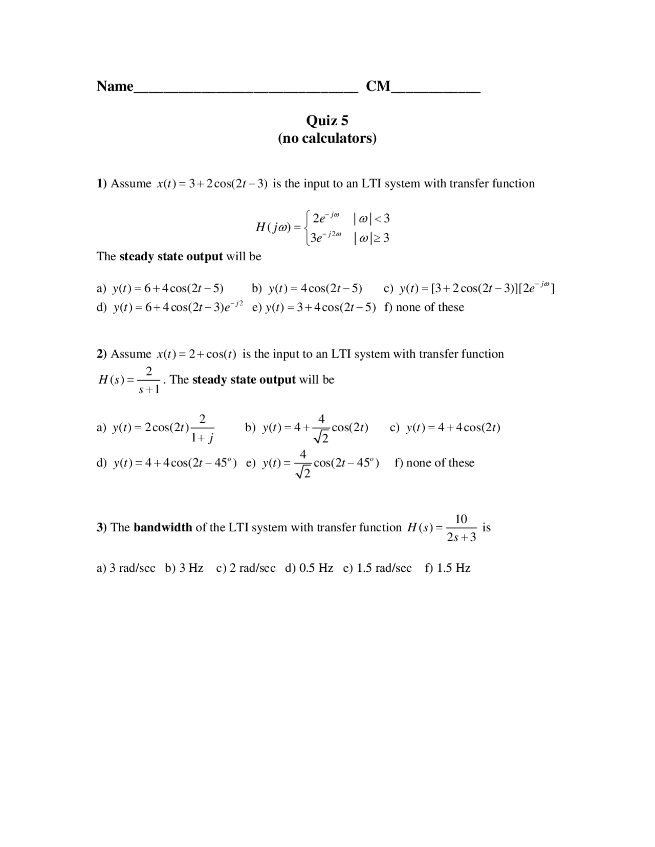 Practice Quiz 5 On Continuous Time Signals And Systems Ece 300 Docsity