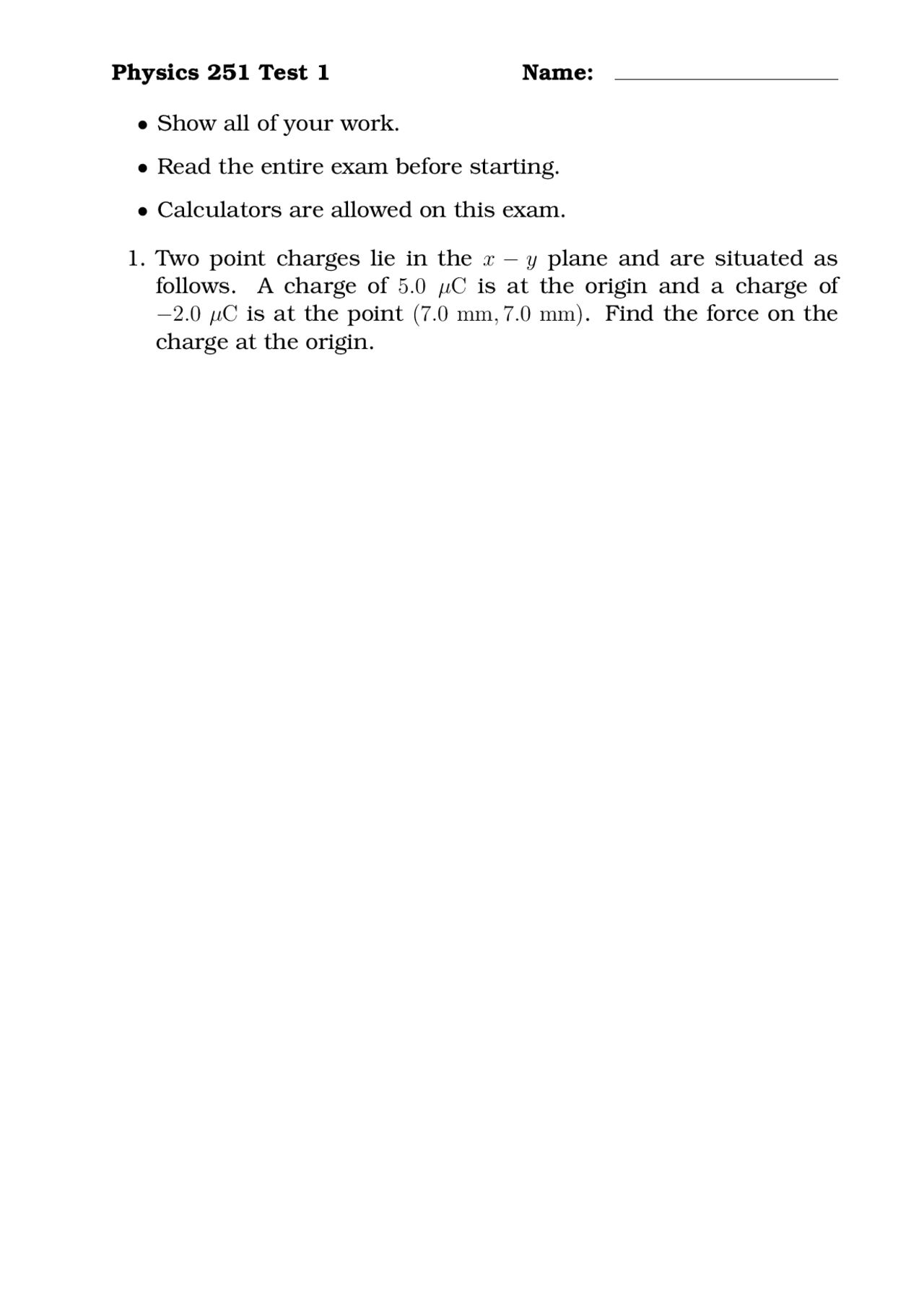5 Questions In Physics Ii Examination 1 Phys 251 Docsity