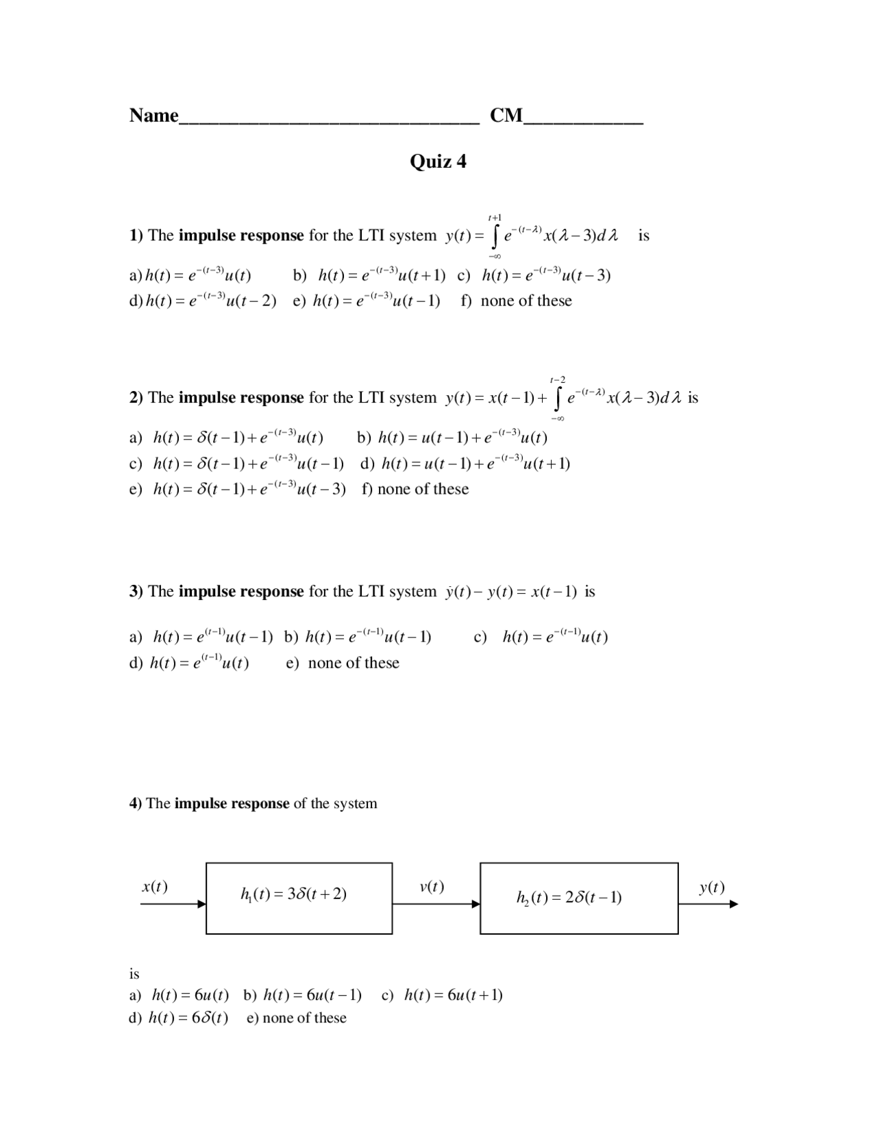 Quiz 4 For Continuous Time Signals Systems Ece 300 Docsity