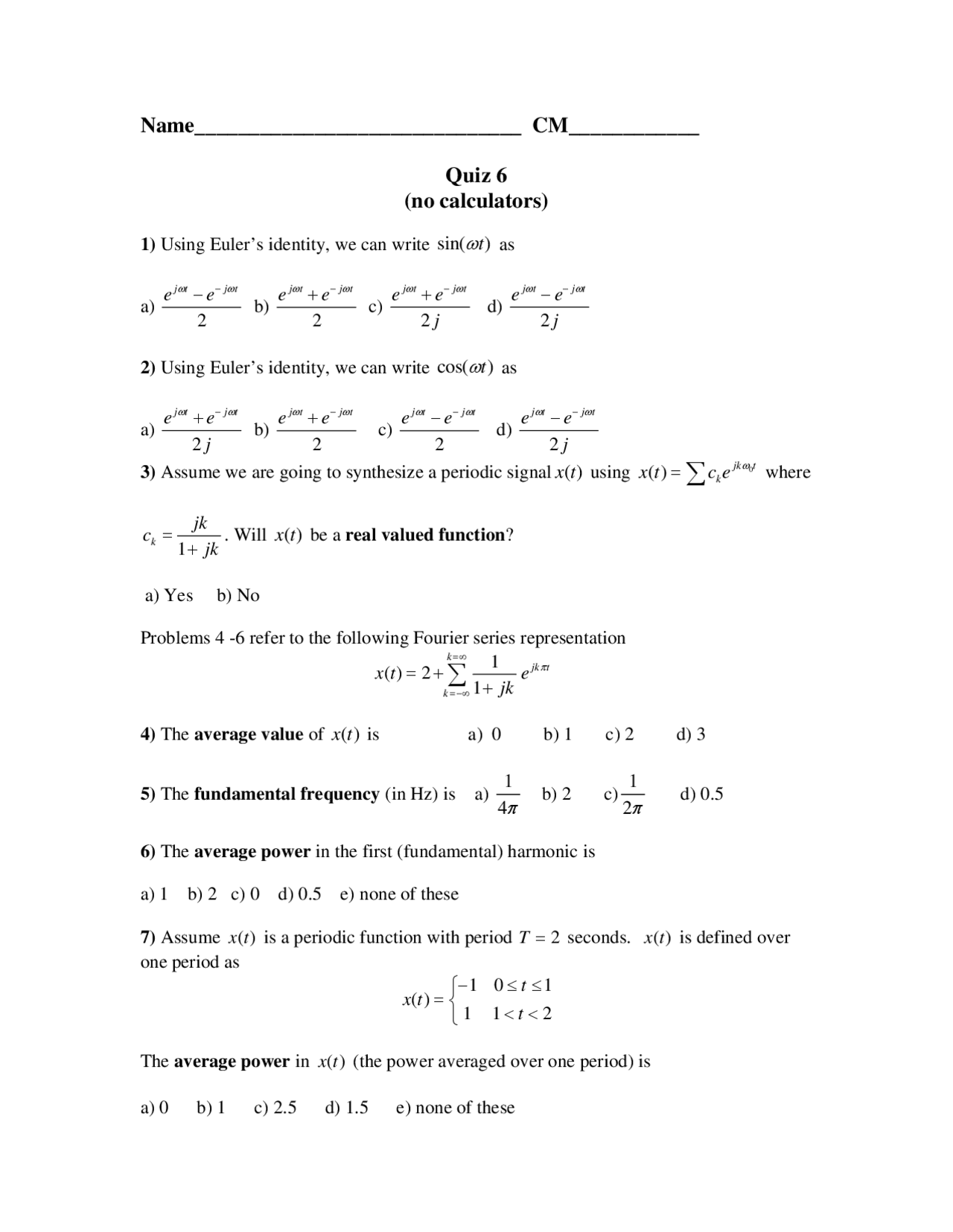 Practice Quiz 6 Continuous Time Signals And Systems Ece 300 Docsity