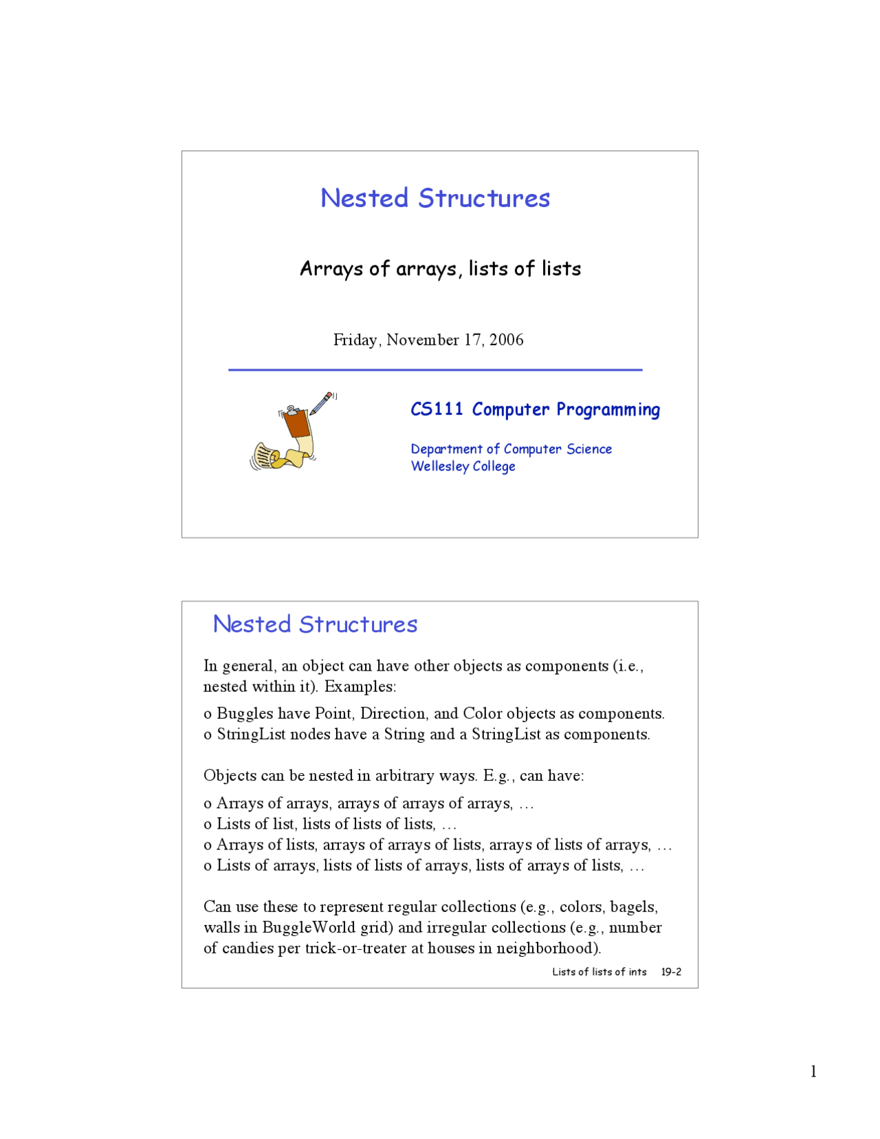 Nested Structures: Arrays of Arrays, Lists of Lists – Lecture Slides | CS 111 - Docsity