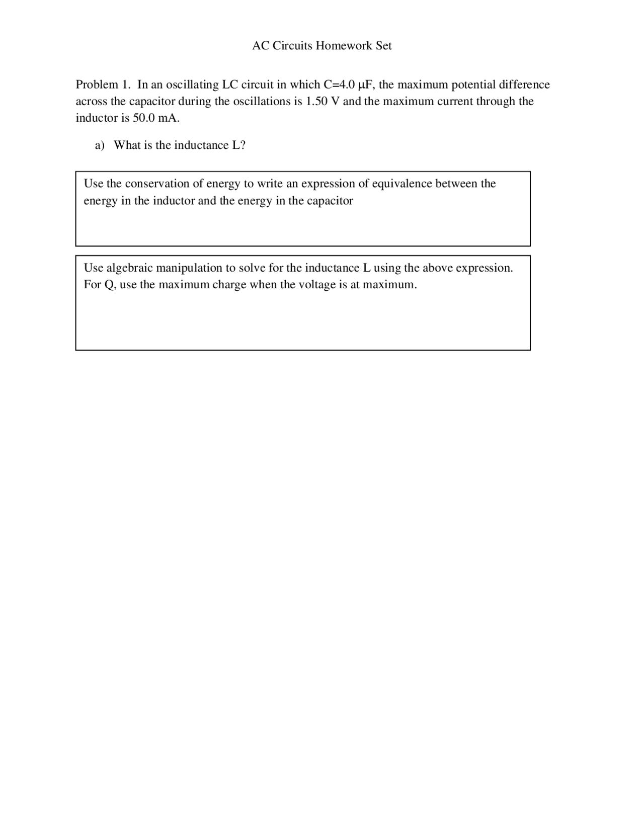 Ac Circuits Homework Set For Introduction To Electricity And Magnetism