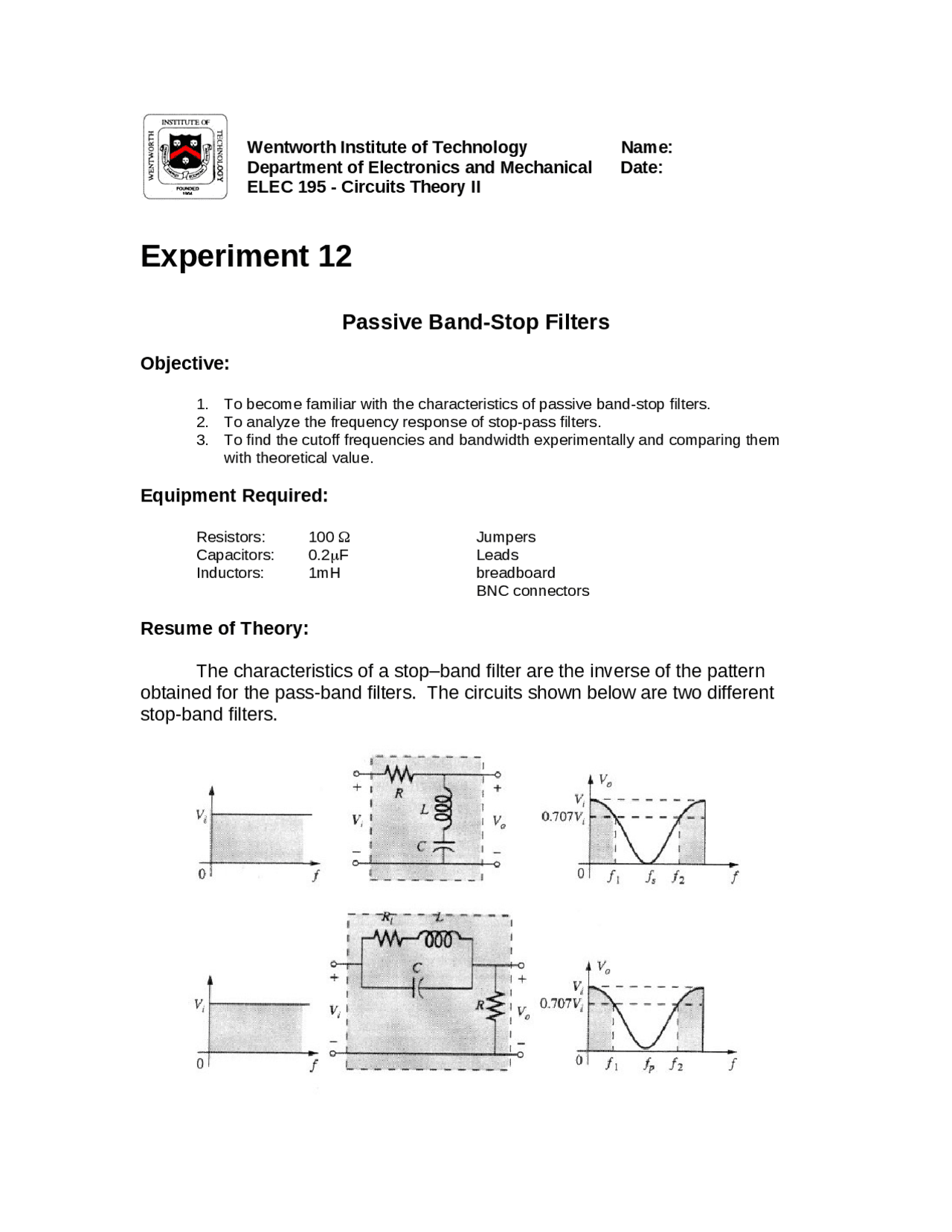 Passive Band-Stop Filters - Circuit Theory II - lab 12 | ELEC 195 - Docsity