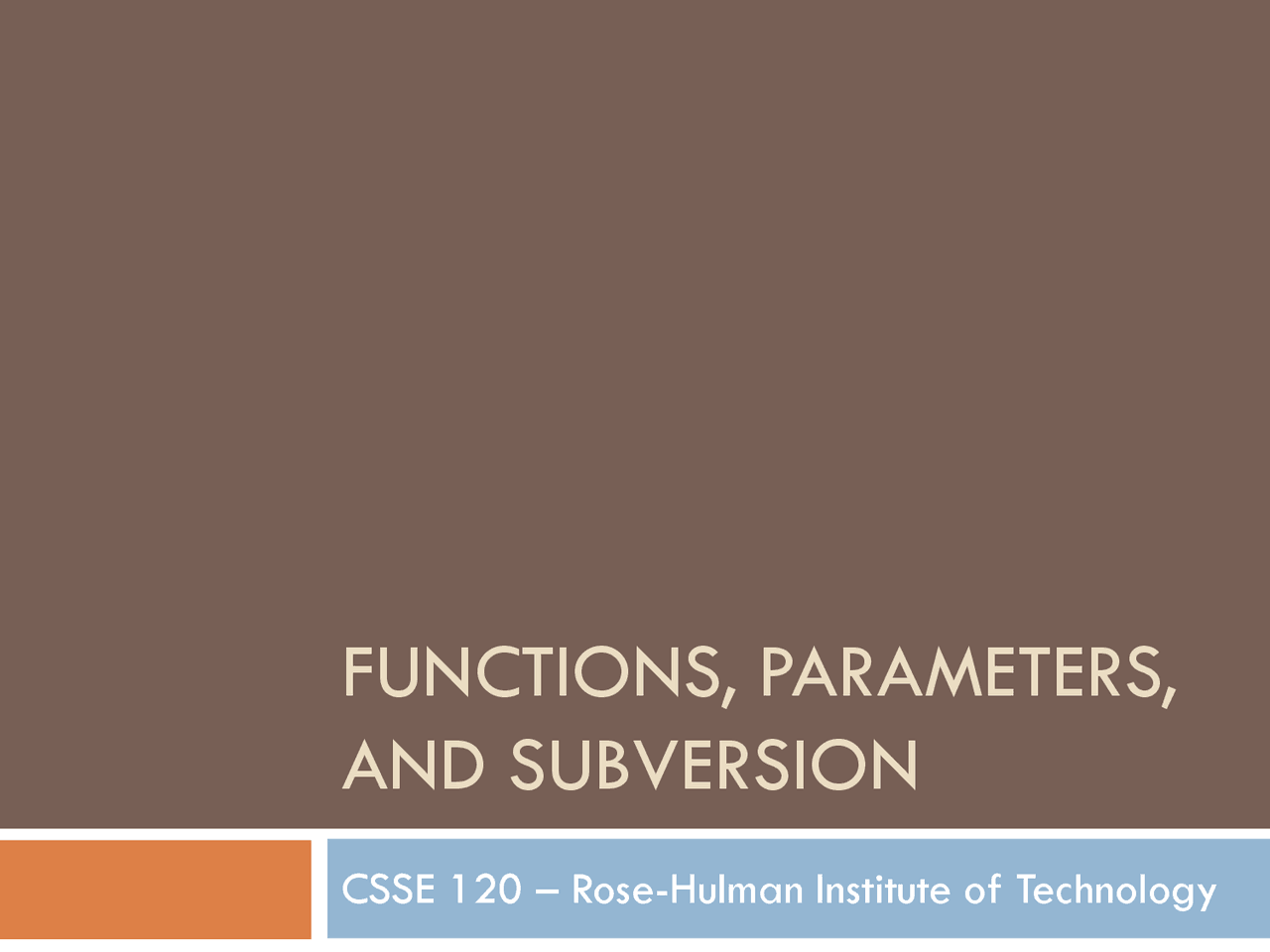 Review for Exam 1 - Introduction to Software Development | CSSE 120 - Docsity