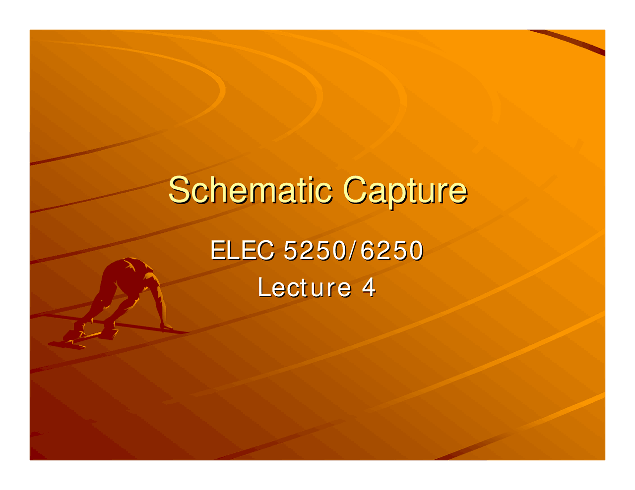 Schematic Capture Lecture Slides Elec 5250 Docsity 