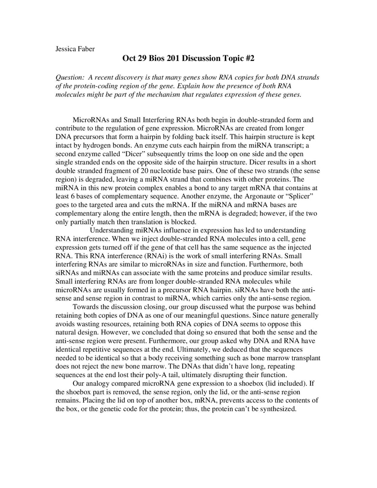 Regulation of Gene Expression through RNA Molecules: MicroRNAs and Small Interfering RNAs ...