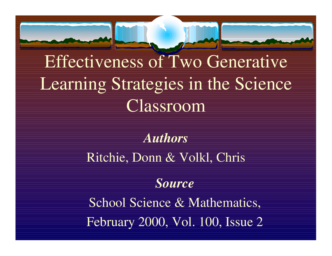 Effectiveness of Two Generative Learning Strategies in the Science ...
