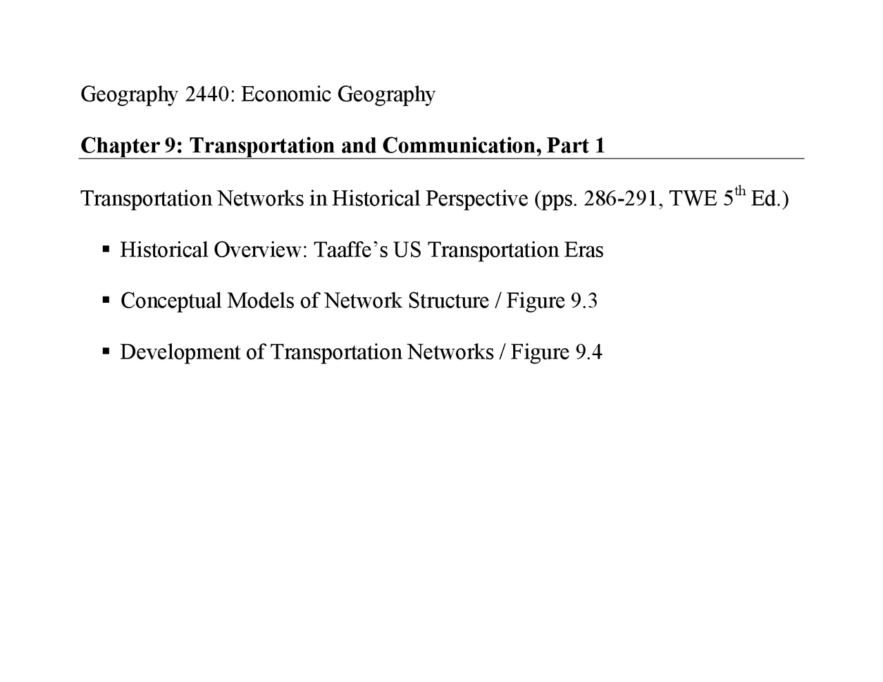 Notes on Economic Geography - Transportation and Communication | GEOG ...