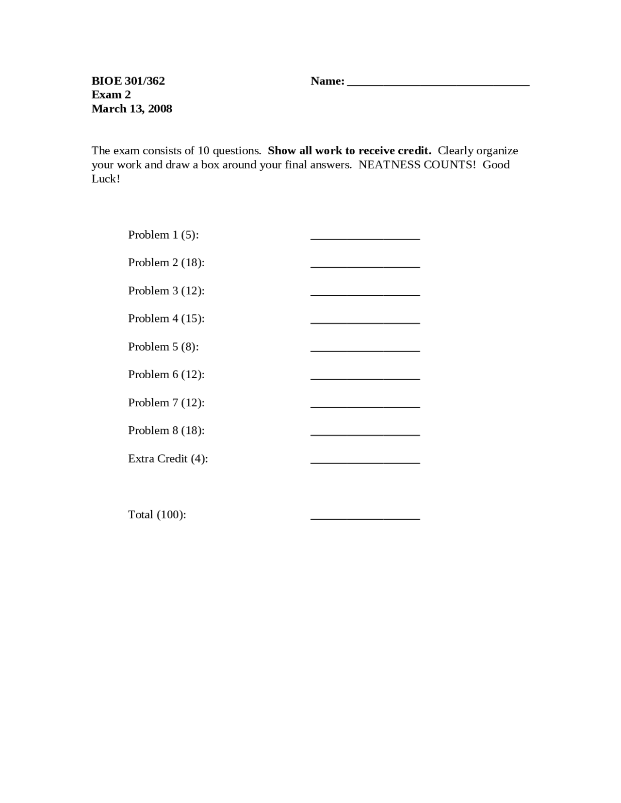 Exam 2 With Solution For Bioengineering And World Health Bioe 301