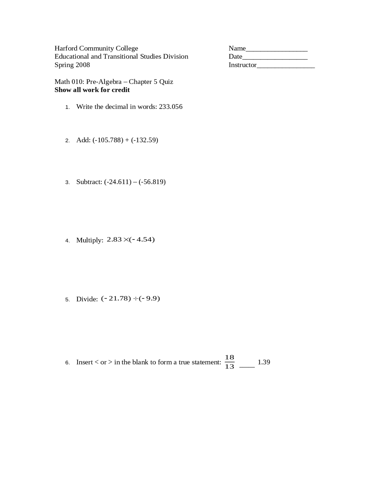 Chapter 5 Quiz - Pre-Algebra - Spring 2008 | MATH 010 | Quizzes Algebra ...