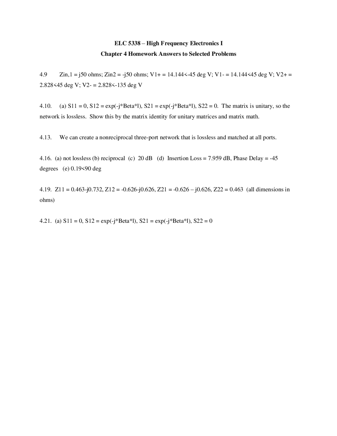 Homework Answers for ELC 5338 - High Frequency Electronics I: Chapter 4 - Prof. Charles P ...