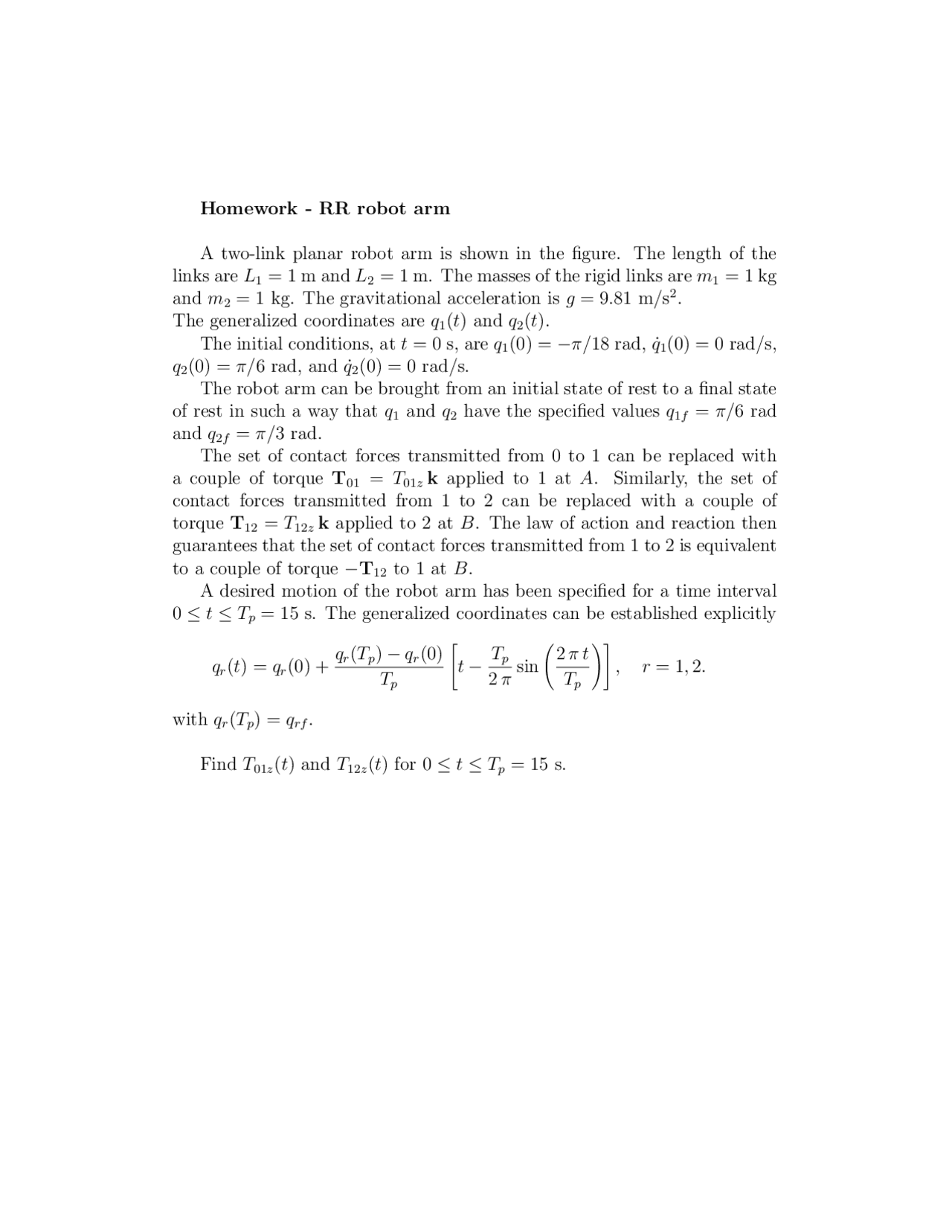Homework Rr Robot Arm Kinematics And Dynamics Of Robots Mech 6710