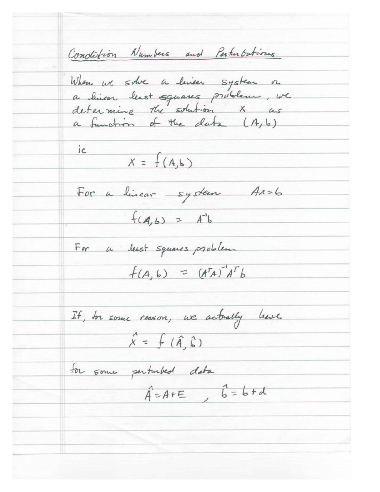 Condition Numbers And Perfection Handwritten Notes Caam 551 Docsity