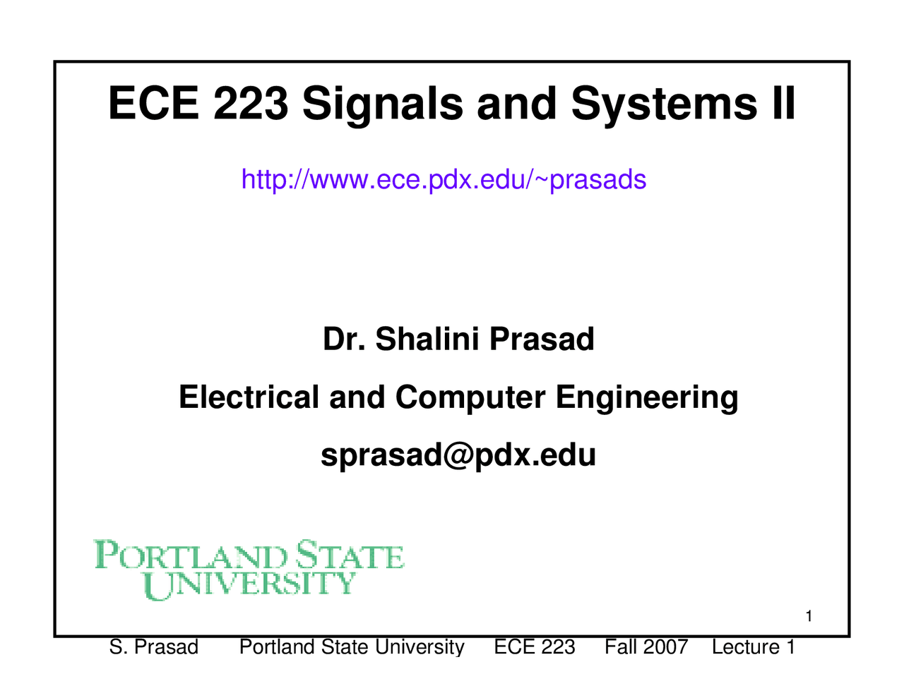 ECE 223: Signals & Systems II - Lecture 1 by Dr. Shalini Prasad at PSU ...