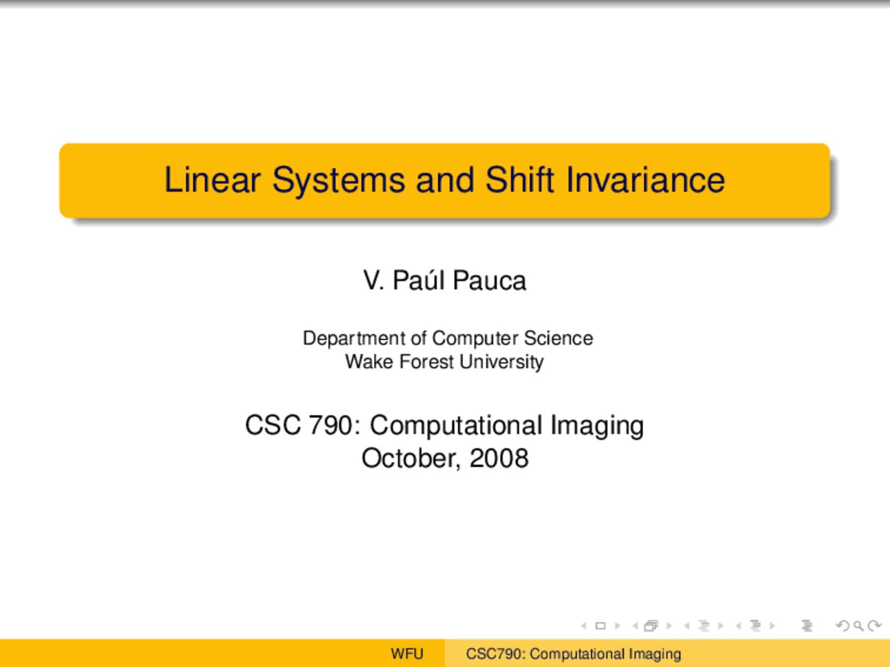 Linear Systems And Shift Invariance Lecture Slides Csc 790 Docsity