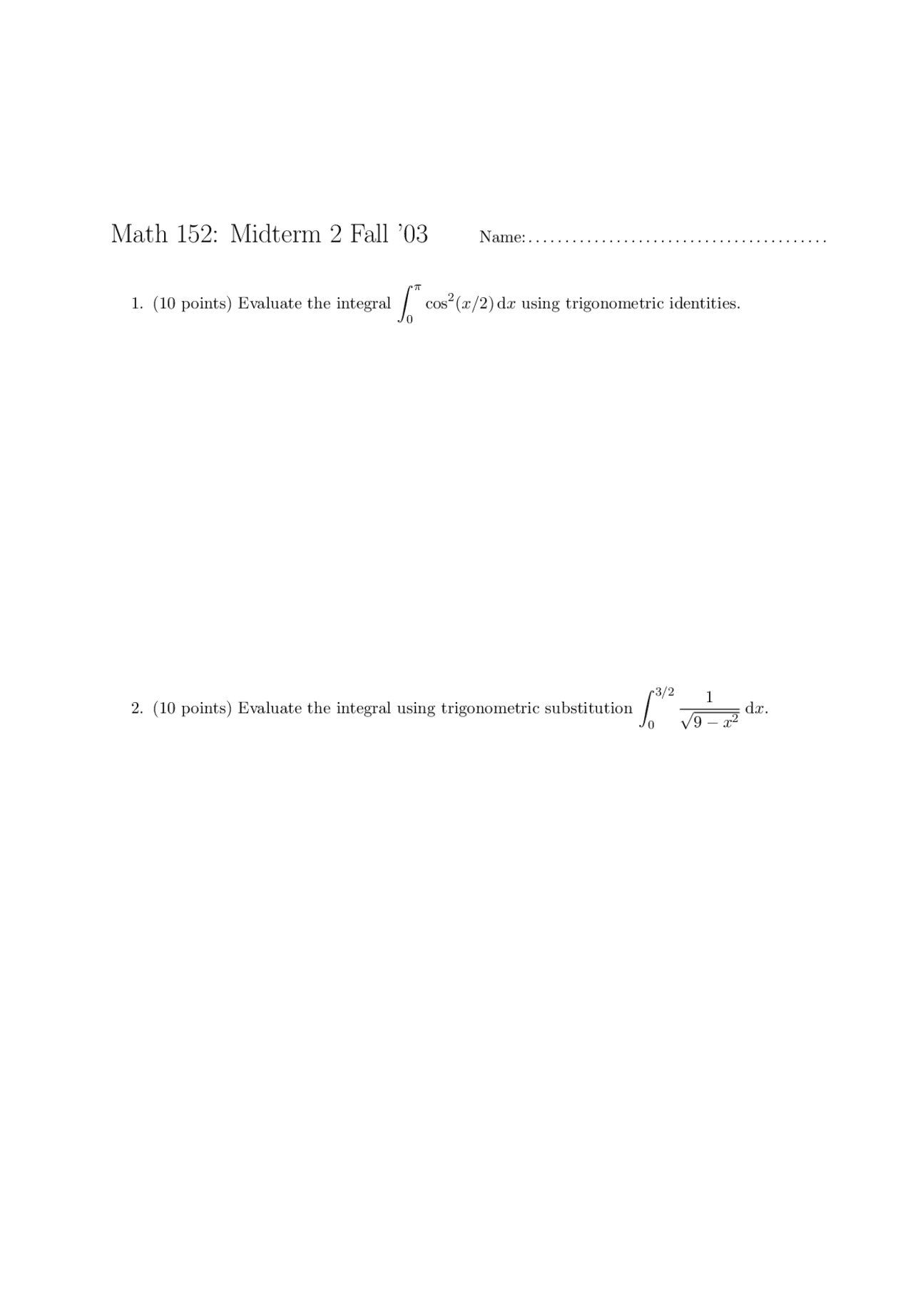 7 Questions Midterm Exam 2 Calculus Ii Math 152 Docsity