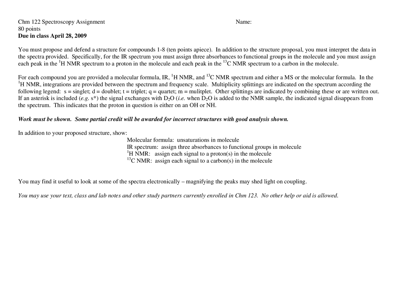 Spectroscopy Assignment Introduction To Organic Chemistry Chm 122