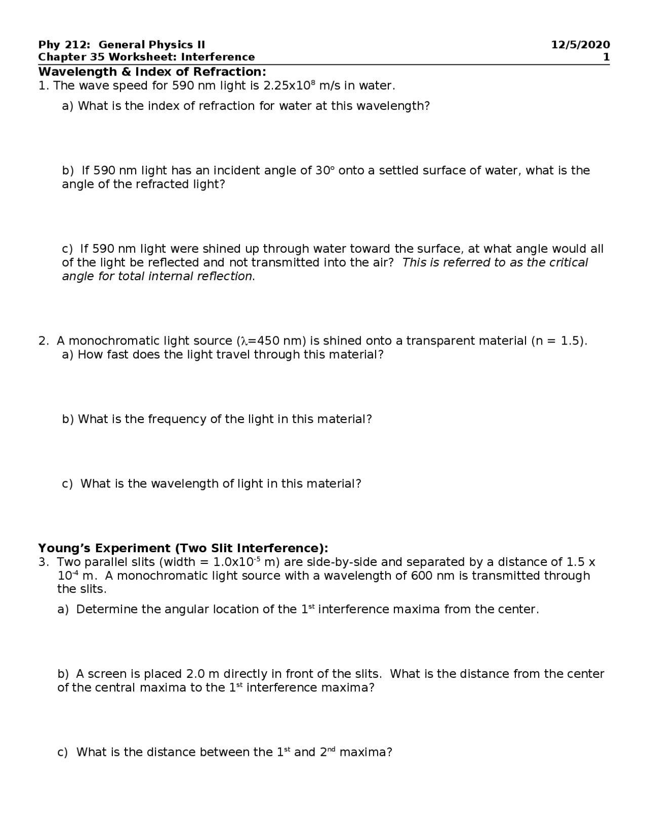 Wavelength and Index of Refraction in General Physics II - Homework | PHY 212 | Assignments ...