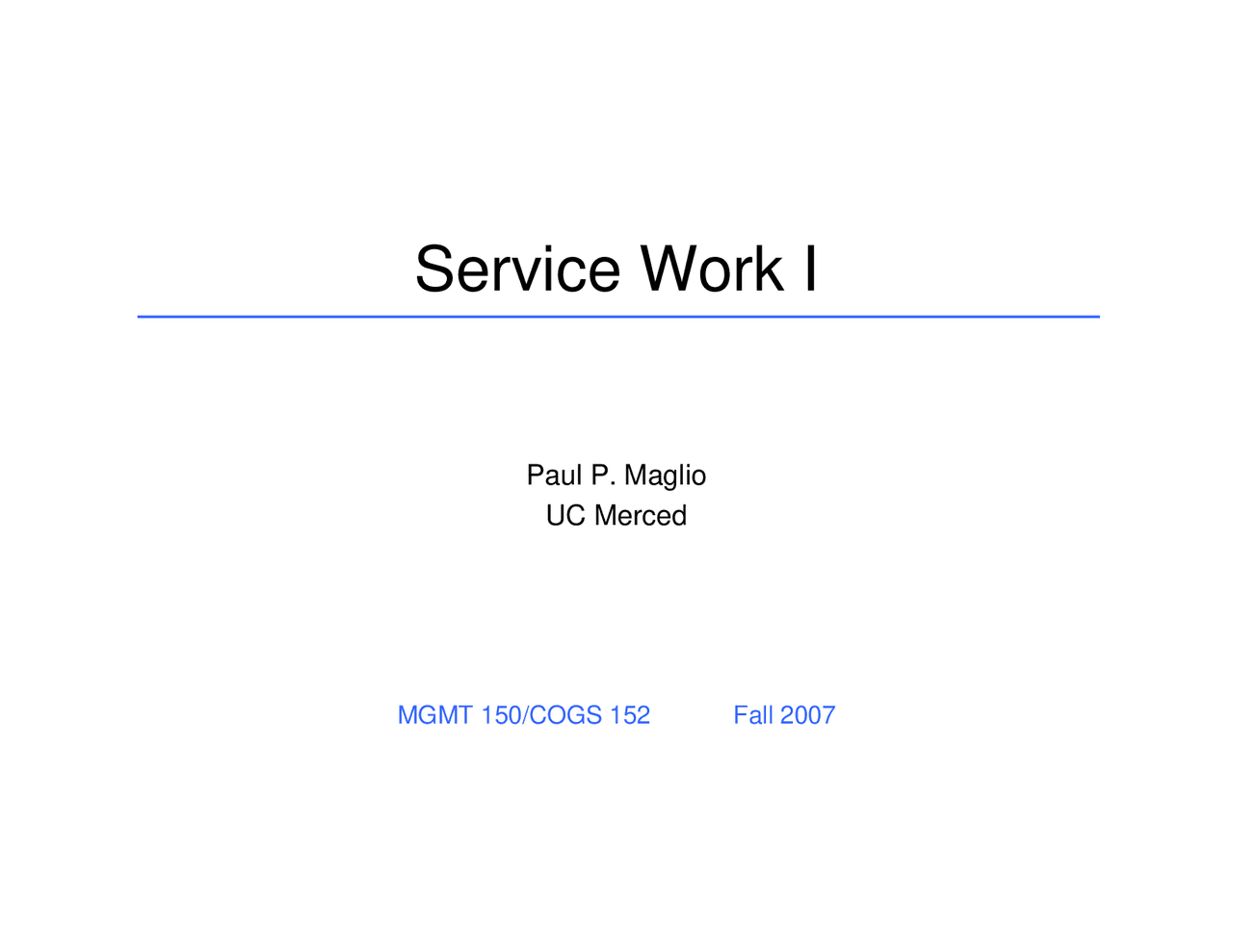 Lecture 4: Final Paper Instructions and Service Management Topics ...