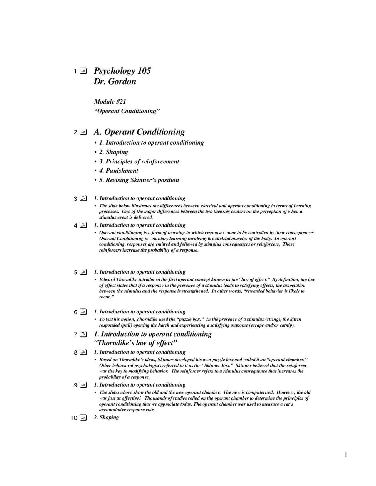 Introduction to Operant Condition - Science Behavior | PSY 105 - Docsity