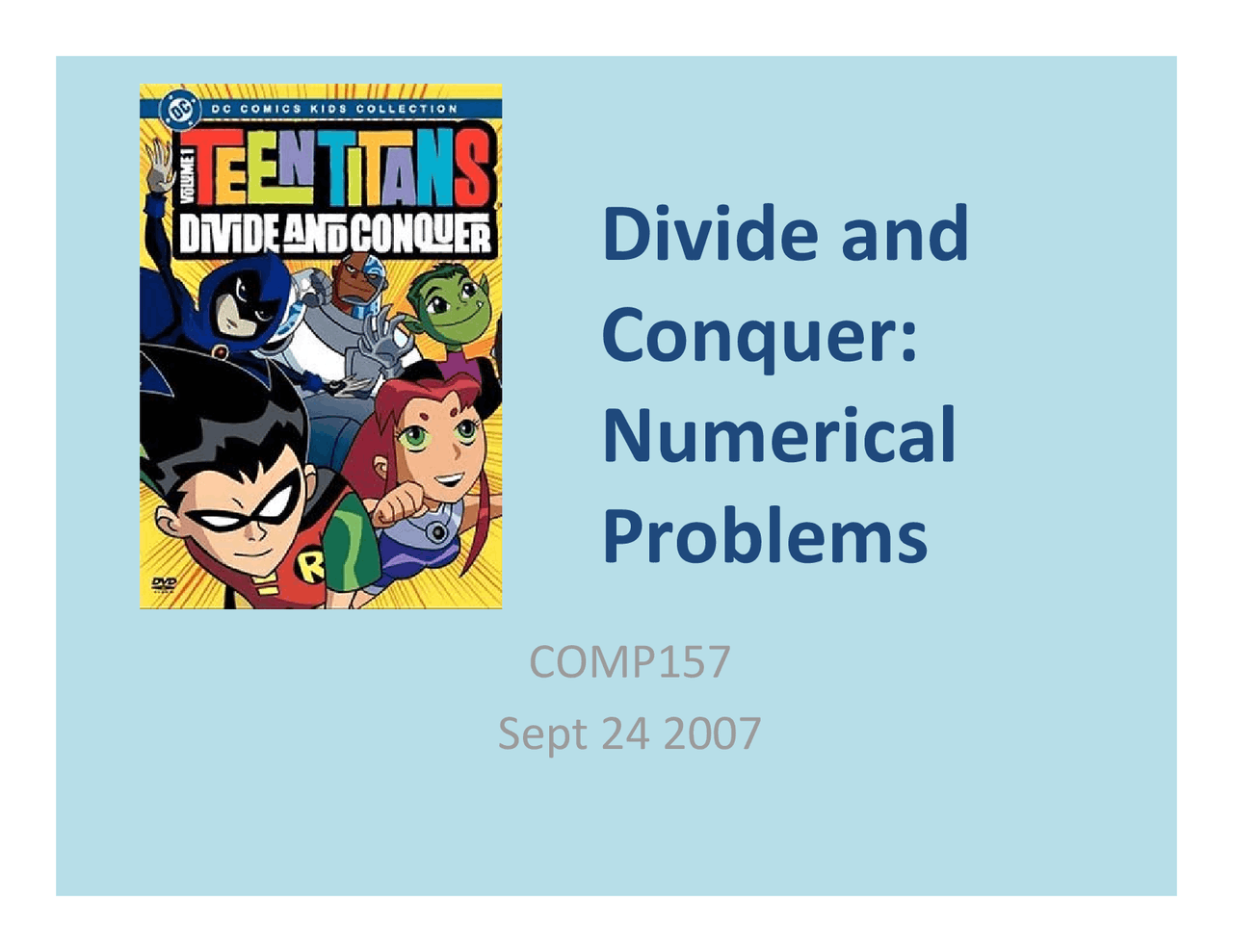 Notes on Divide and Conquer: Numerical Problems | COMP 157 | Study ...