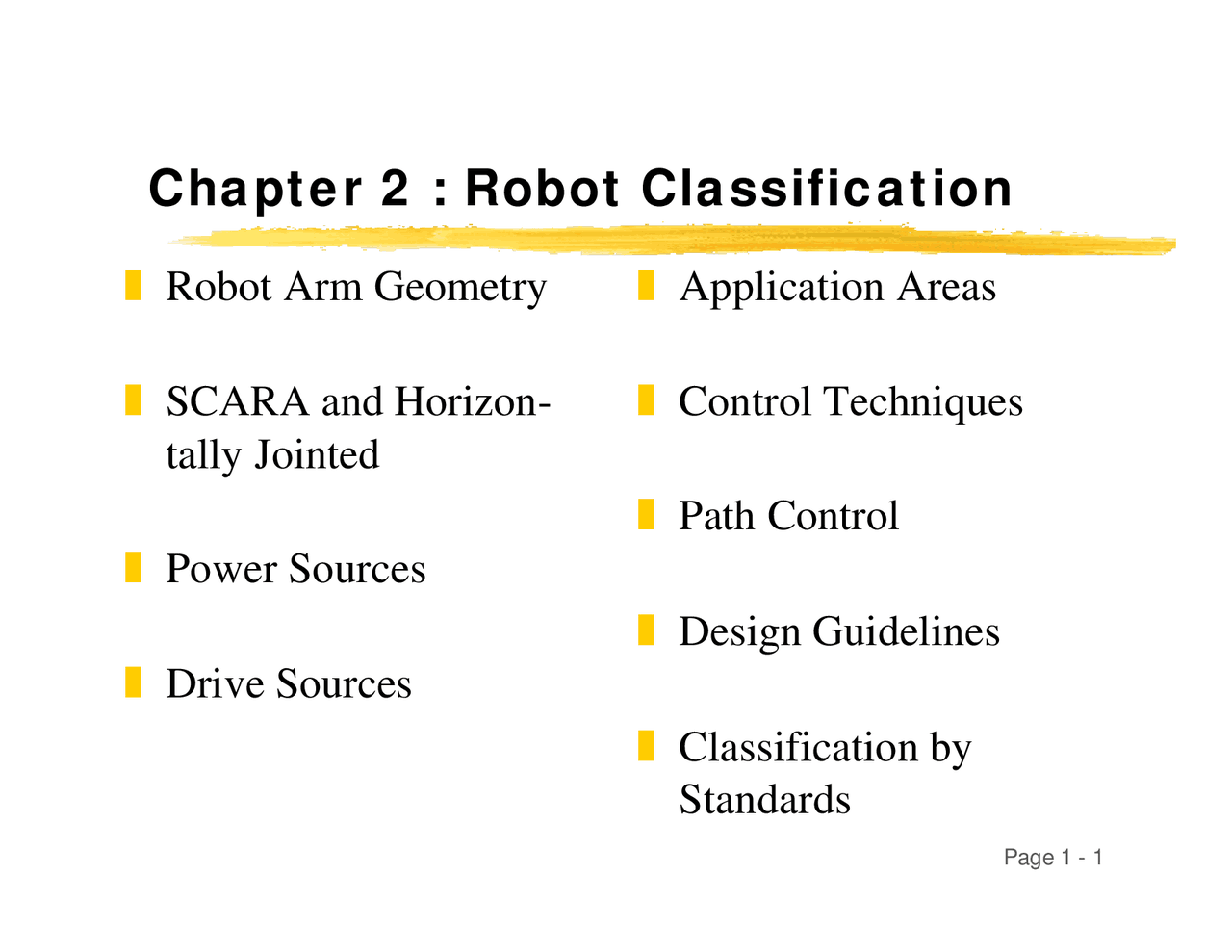 Robot Classification - Lecture Slides | TECH 385 - Docsity