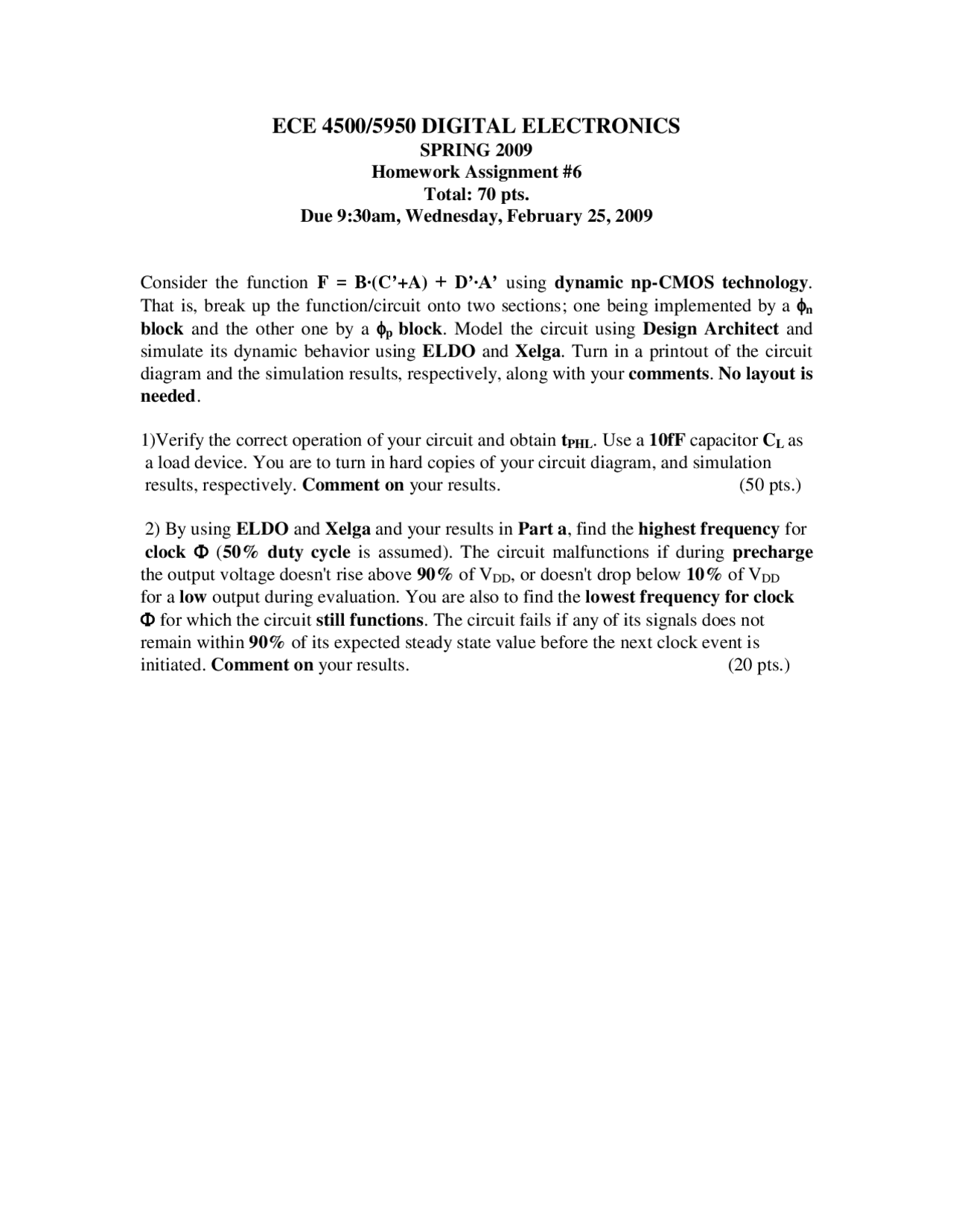 Digital Electronics Homework Assignment 6 Fall 2009 Ece 4500