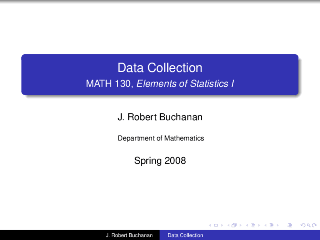 Elements of Statistics 1 - Data Collection - Lecture Slides | MATH 130 ...