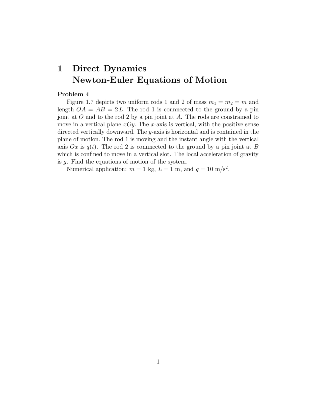 Problem 4 - Direct Dynamics Newton-Euler Equations of Motion | MECH ...