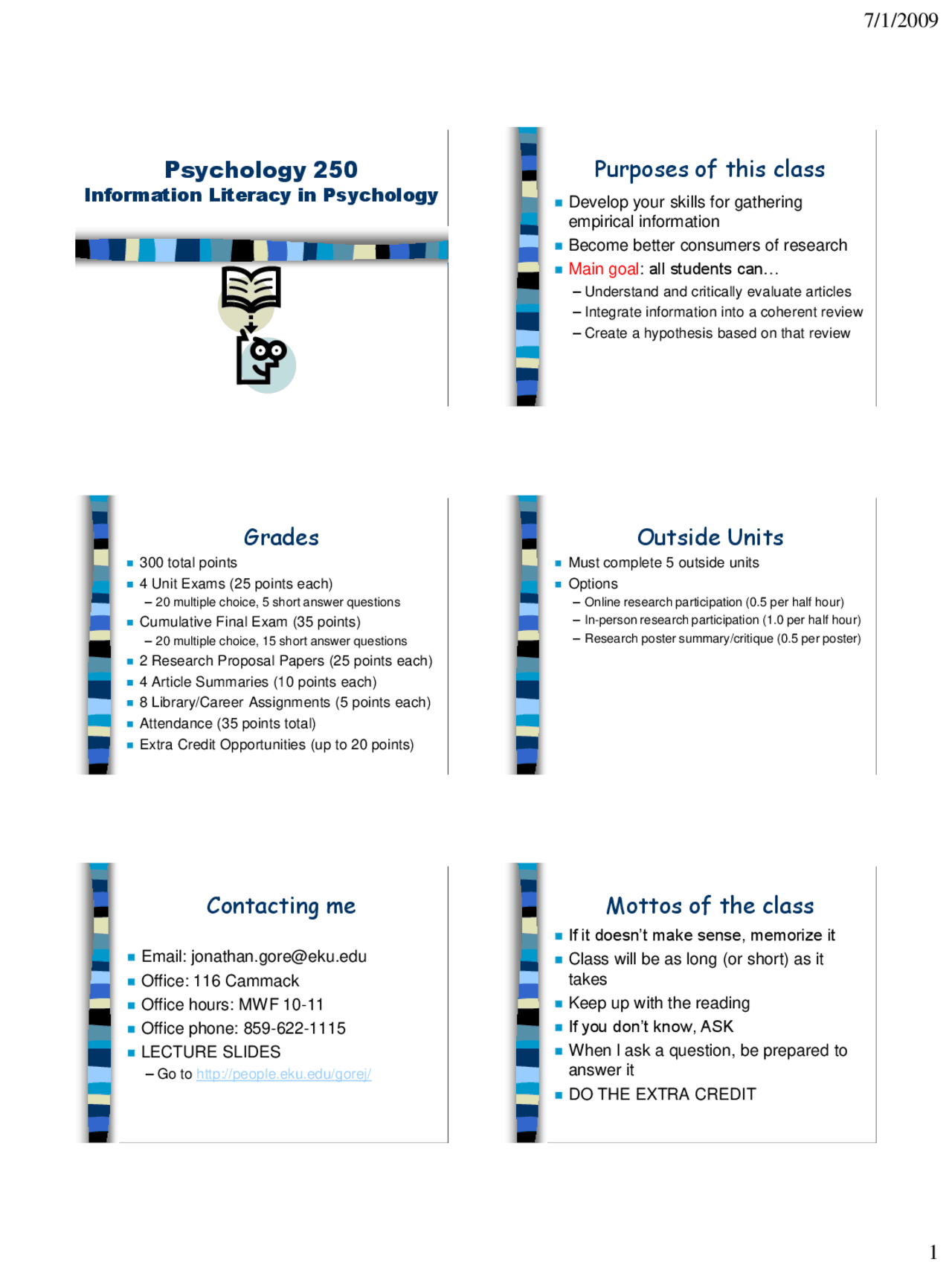 Information Literacy in Psychology - Final Exam -Lecture Slides | PSY 250 - Docsity