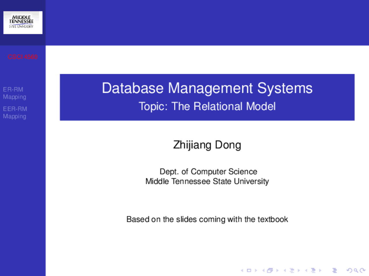 The Relational Model - Database Management Systems - Slides | CSCI 4560 - Docsity