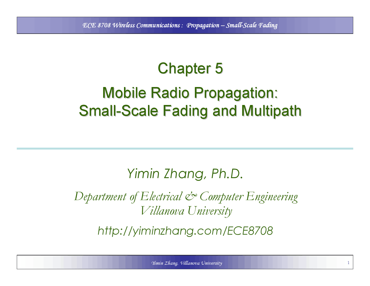 Mobile Radio Propagation Small Scale Fading And Multipath Ece 8708