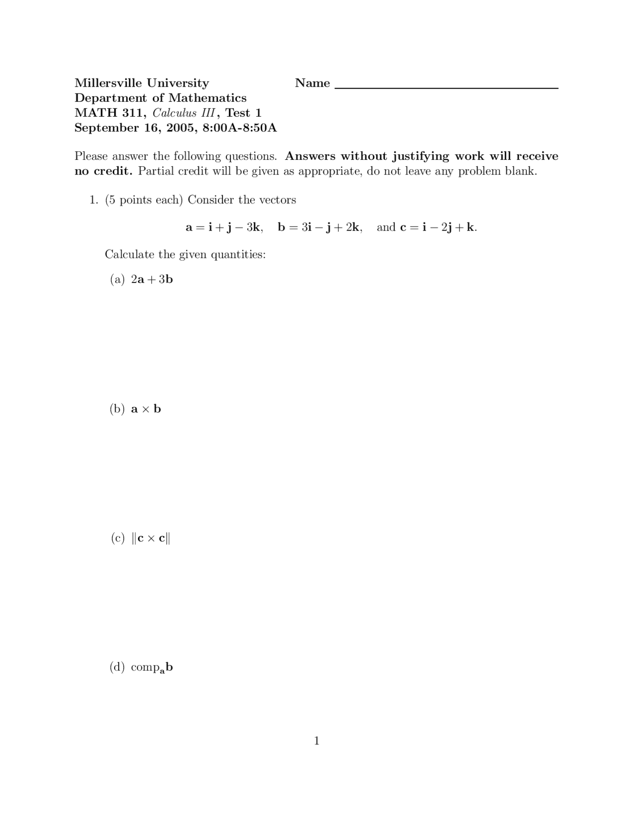 Calculus III - Test I Questions | MATH 311 - Docsity