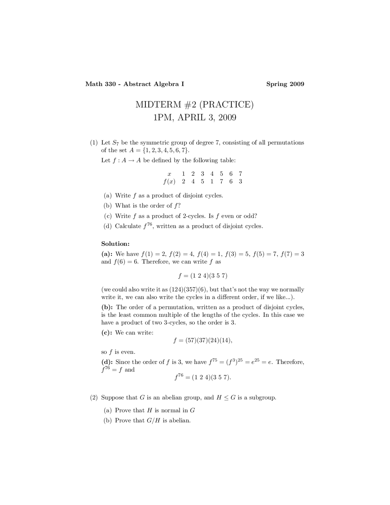Practice Midterm Exam 2 Abstract Algebra I Spring 2009 Math 330
