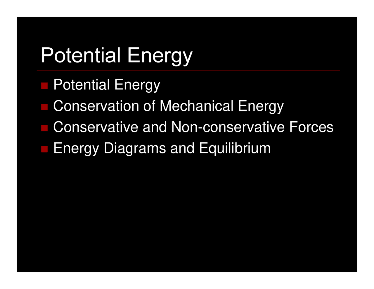 Potential Energy General Physics I Lecture Slides Phy 113 Docsity