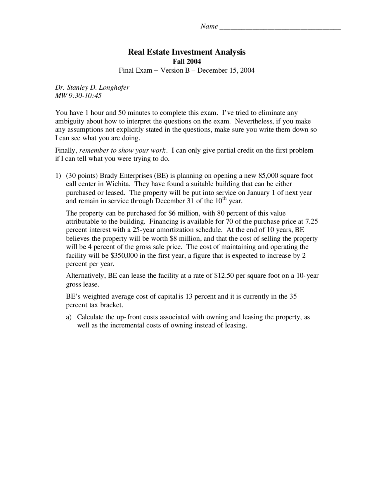 Final Exam Questions For Real Estate Investment Analysis Fall 2004