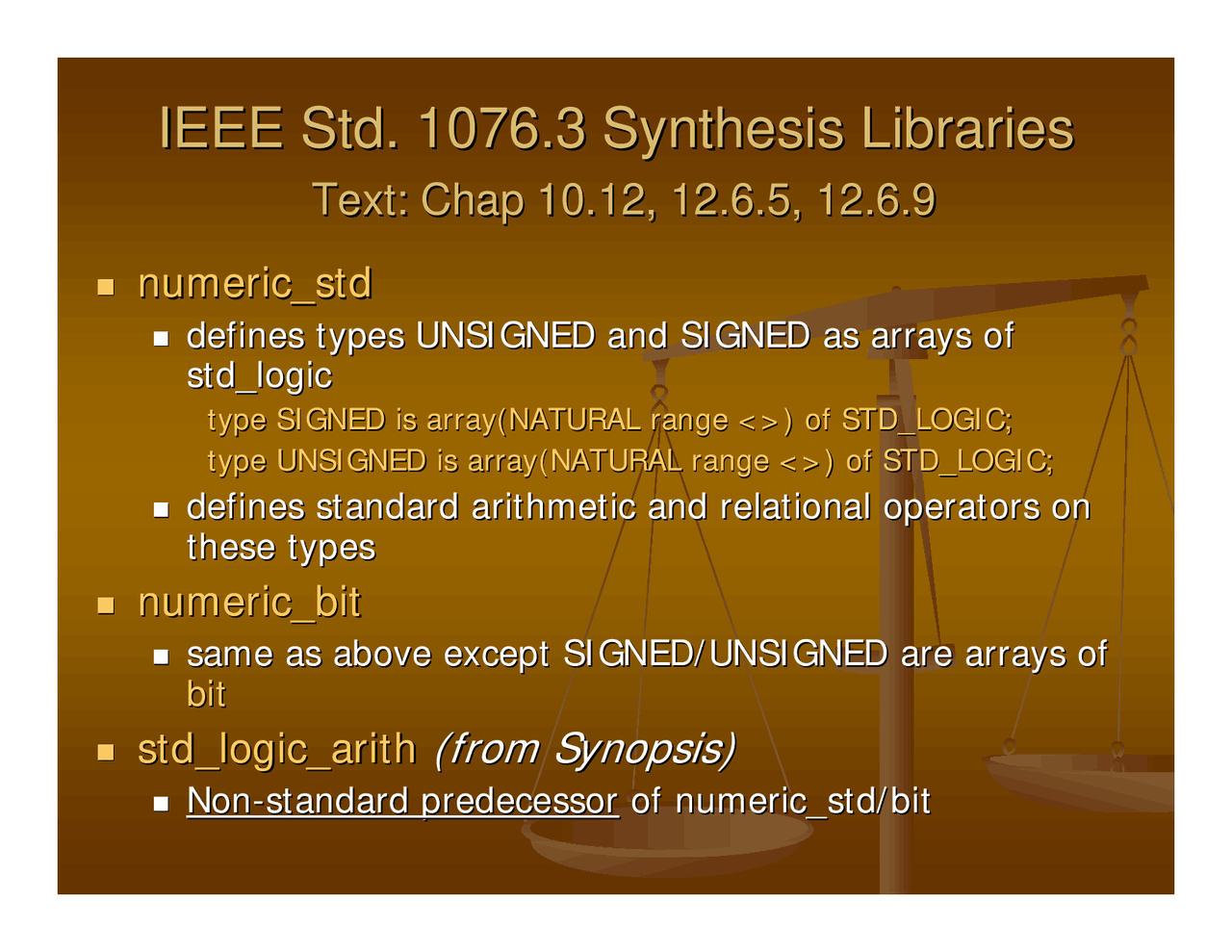IEEE Std. 1076.3 Synthesis Libraries: Numeric_std and Arithmetic ...