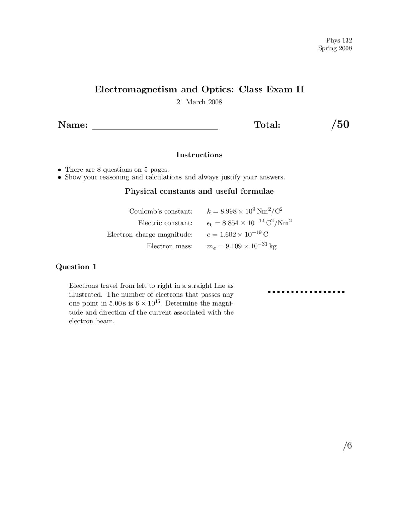 Questions For Exam Ii Electromagnetism And Optics Phys 132 Docsity