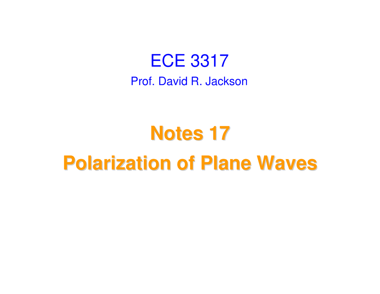 Polarization Of The Plane Waves Ece 3317 Docsity