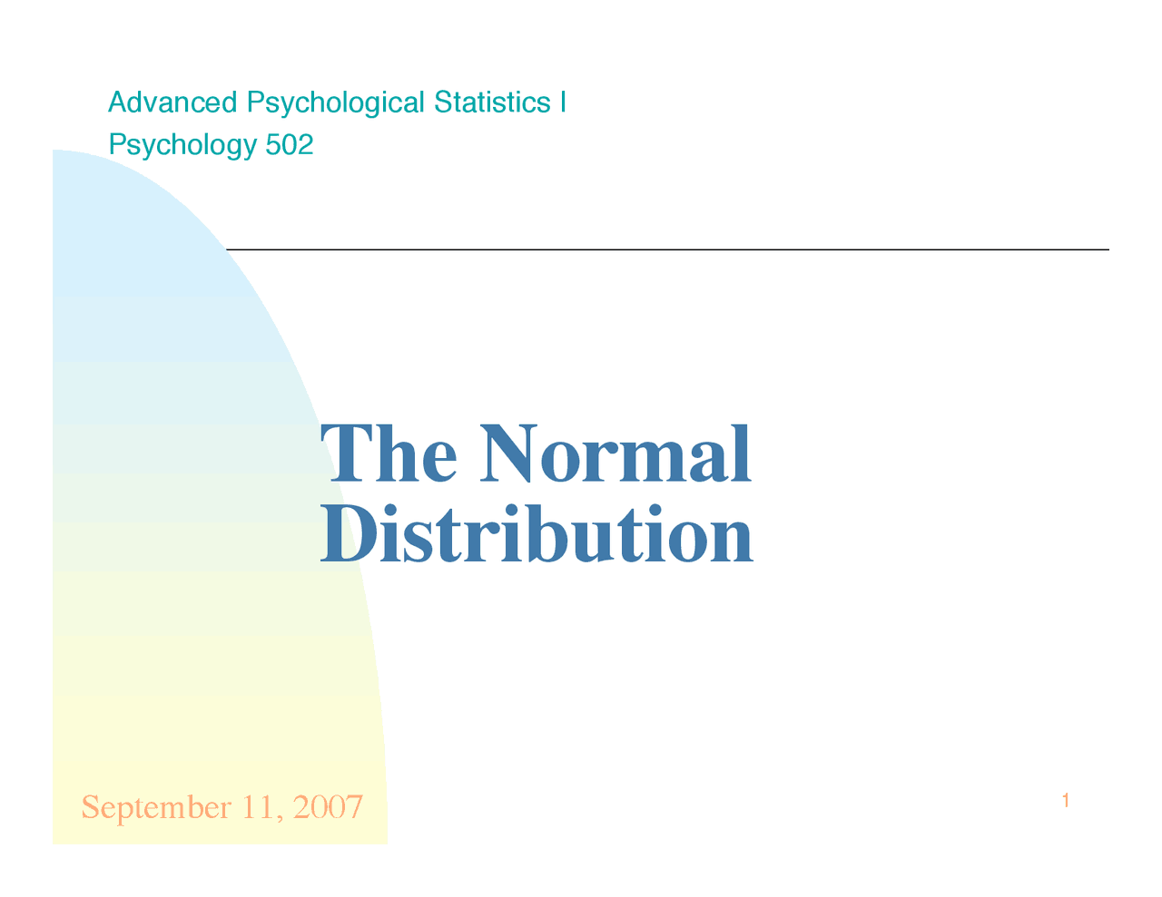 The Normal Distribution In Advanced Psychological Statistics I Psyc